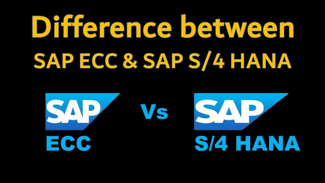 Five Main Differences Between SAP S 4HANA And SAP ECC Big Data